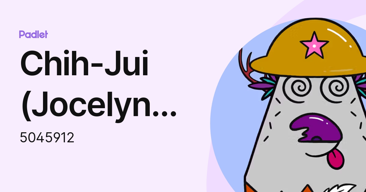 Chih-Jui (Jocelyn) Ku (5045912) profile | Padlet