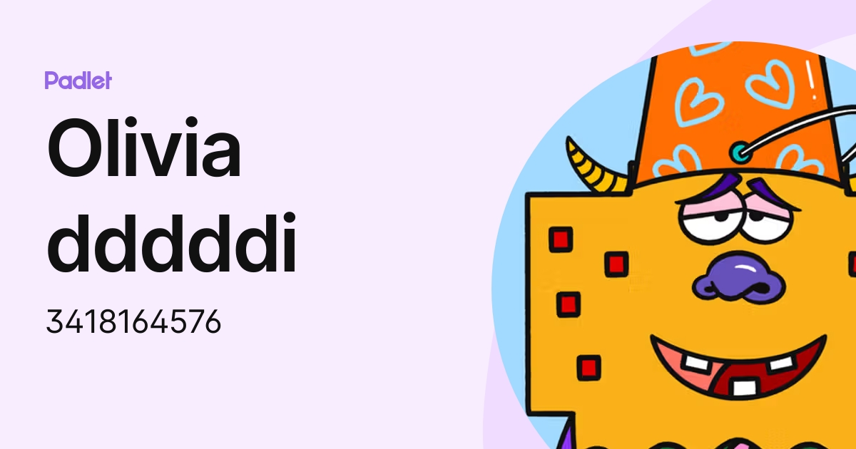 Olivia dddddi (3418164576) profile | Padlet