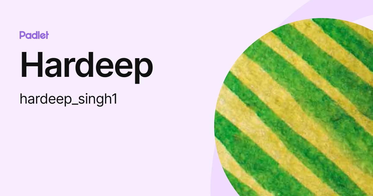 Hardeep (hardeep_singh1) profile | Padlet