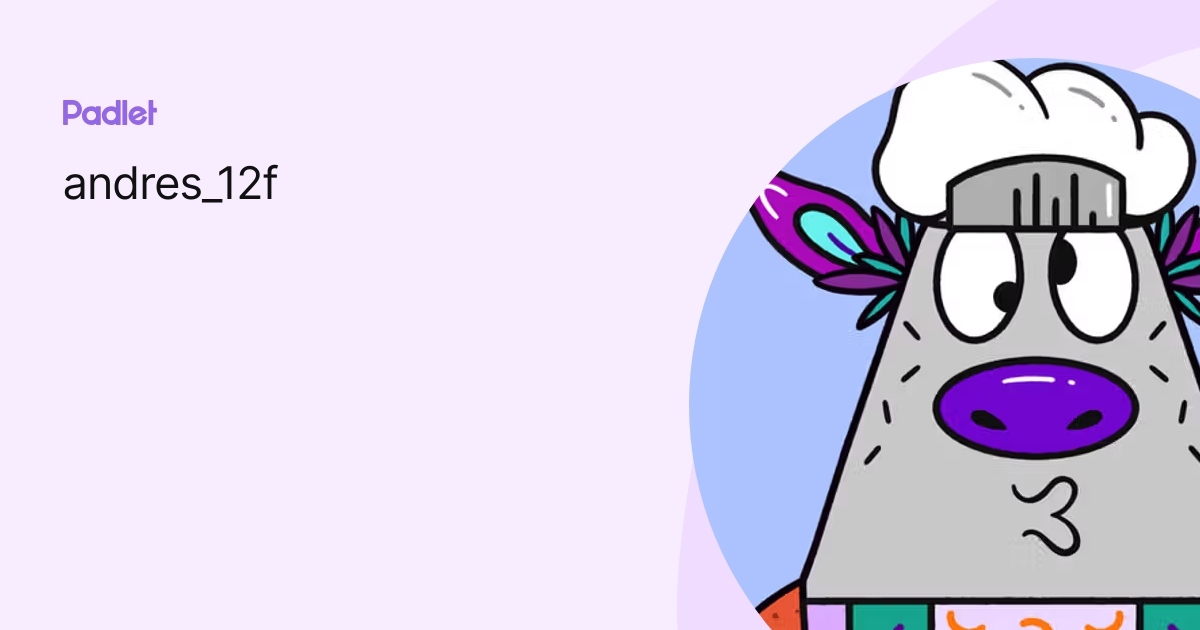 andres_12f profile | Padlet