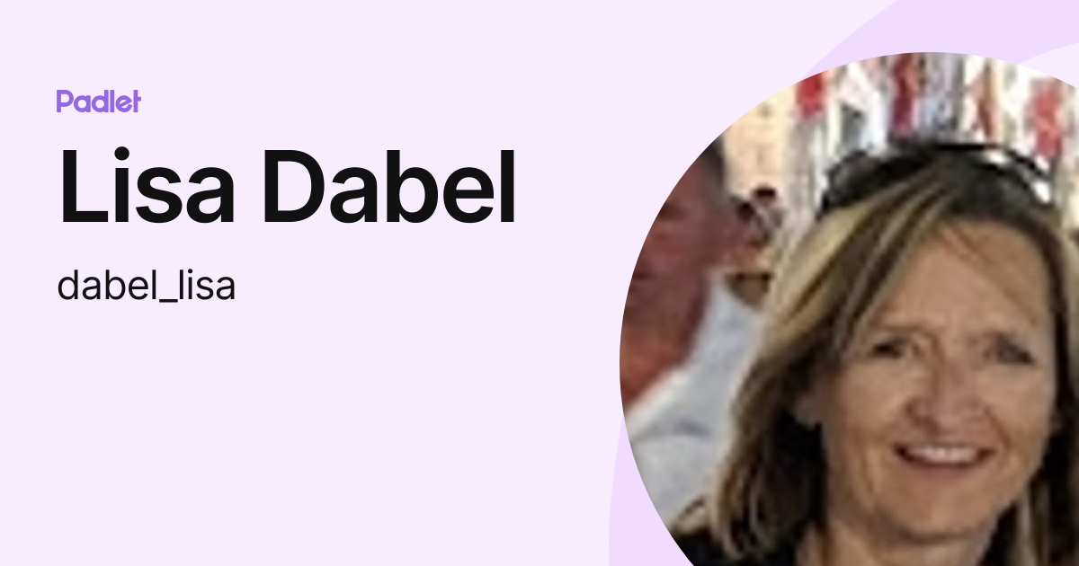 Lisa Dabel (dabel_lisa) profile | Padlet