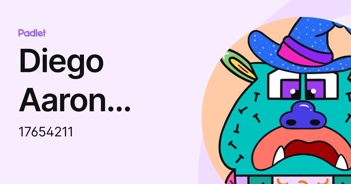 Diego Aaron Preciado Carreon (17654211) profile | Padlet