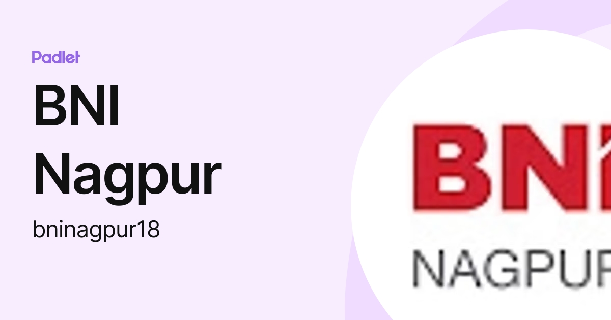 BNI Nagpur (bninagpur18) profile | Padlet