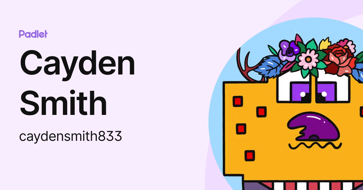 Cayden Smith (caydensmith833) profile | Padlet