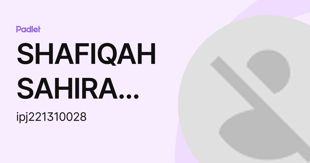 SHAFIQAH SAHIRA BINTI MOHD FARIZAL Pelajar KPTM Ipoh (ipj221310028 ...