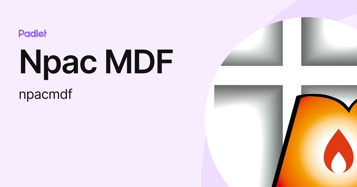 Npac MDF (npacmdf) profile | Padlet