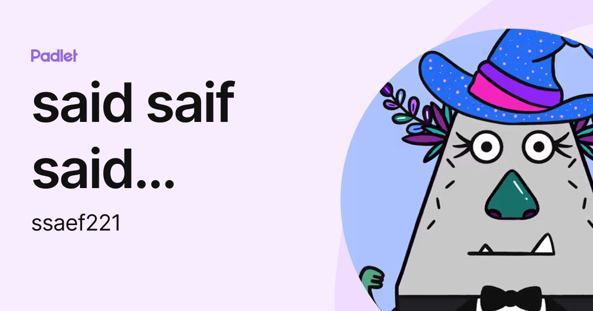 said saif said almanwari (ssaef221) profile | Padlet
