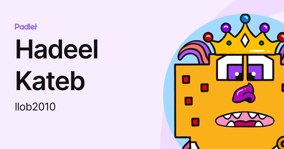 Hadeel Kateb (llob2010) profile | Padlet