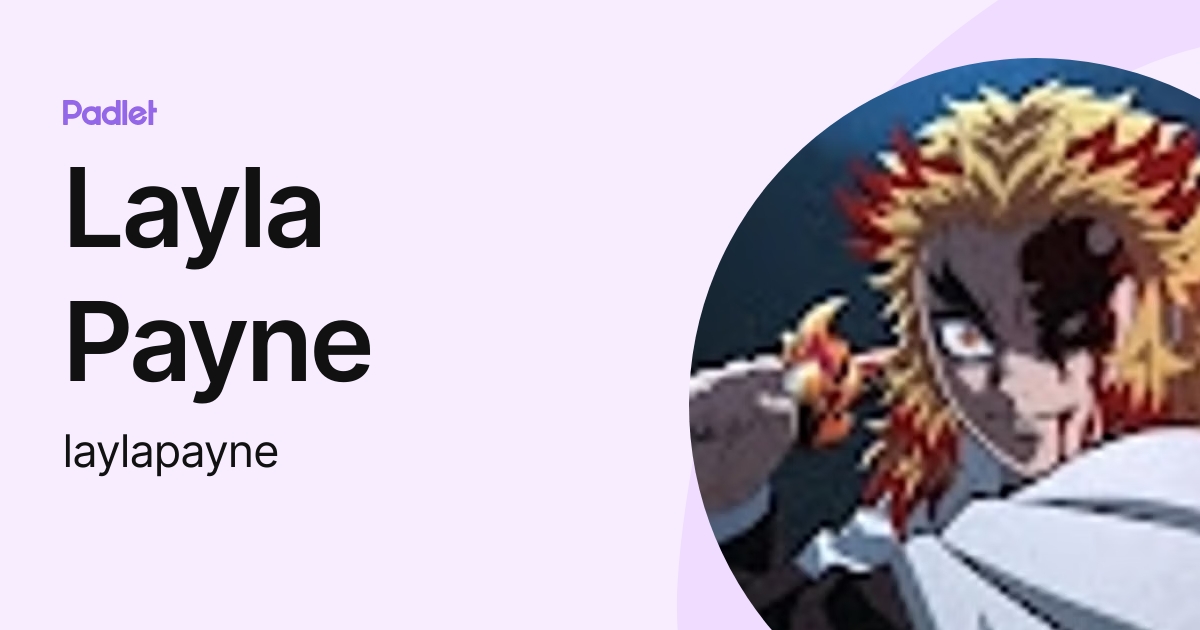 Layla Payne (laylapayne) profile | Padlet