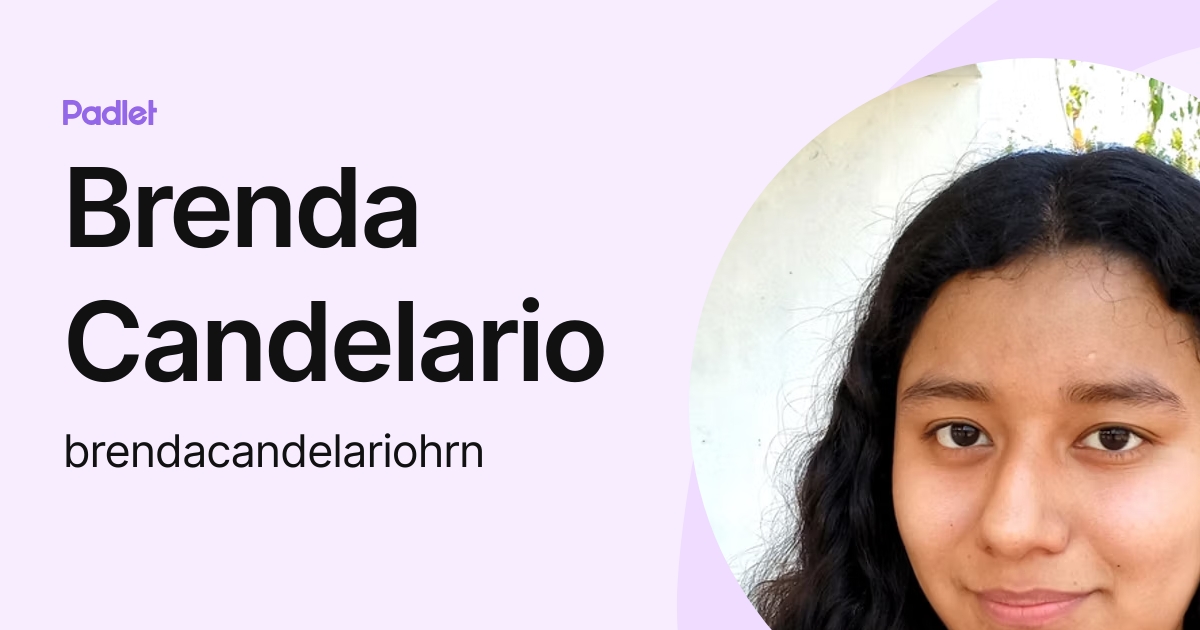 Brenda Candelario (brendacandelariohrn) profile | Padlet