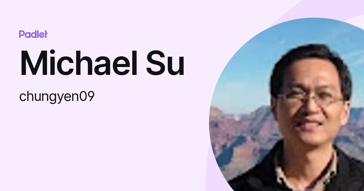 Michael Su (chungyen09) profile | Padlet