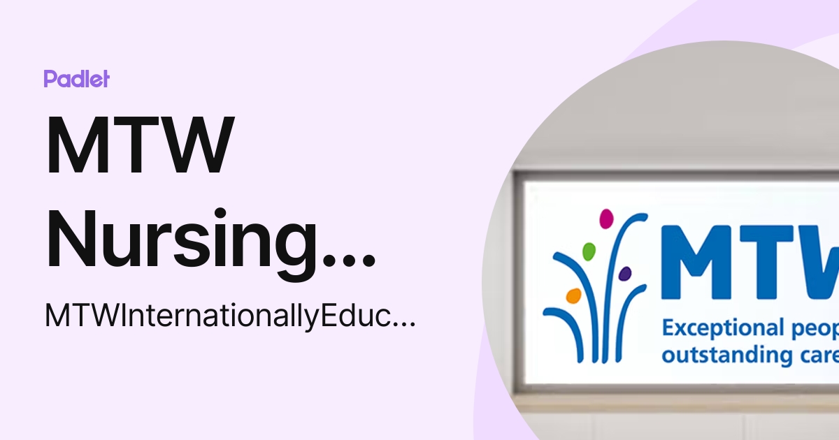 MTW Nursing and Midwifery Education Team ...