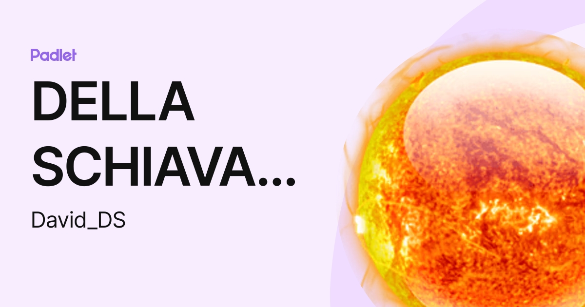 Profil de DELLA SCHIAVA David (David_DS) | Padlet