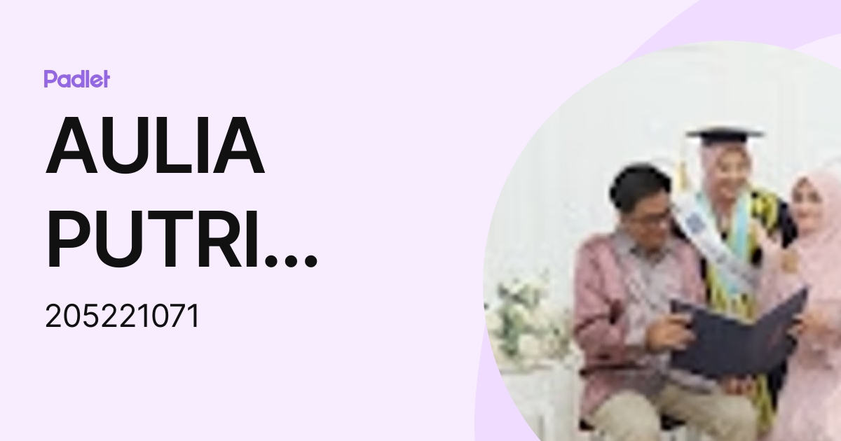 AULIA PUTRI MARITZA (205221071) profile | Padlet