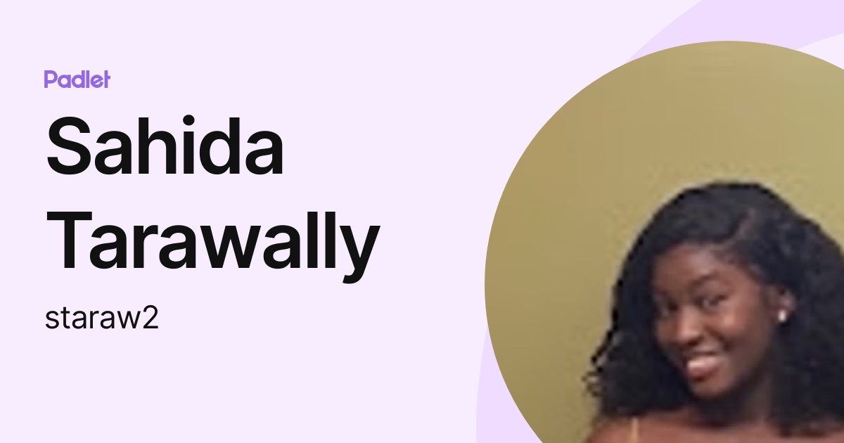 Sahida Tarawally (staraw2) profile | Padlet
