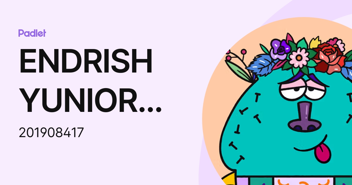 ENDRISH YUNIOR GUZMAN MARIA (201908417) profile | Padlet