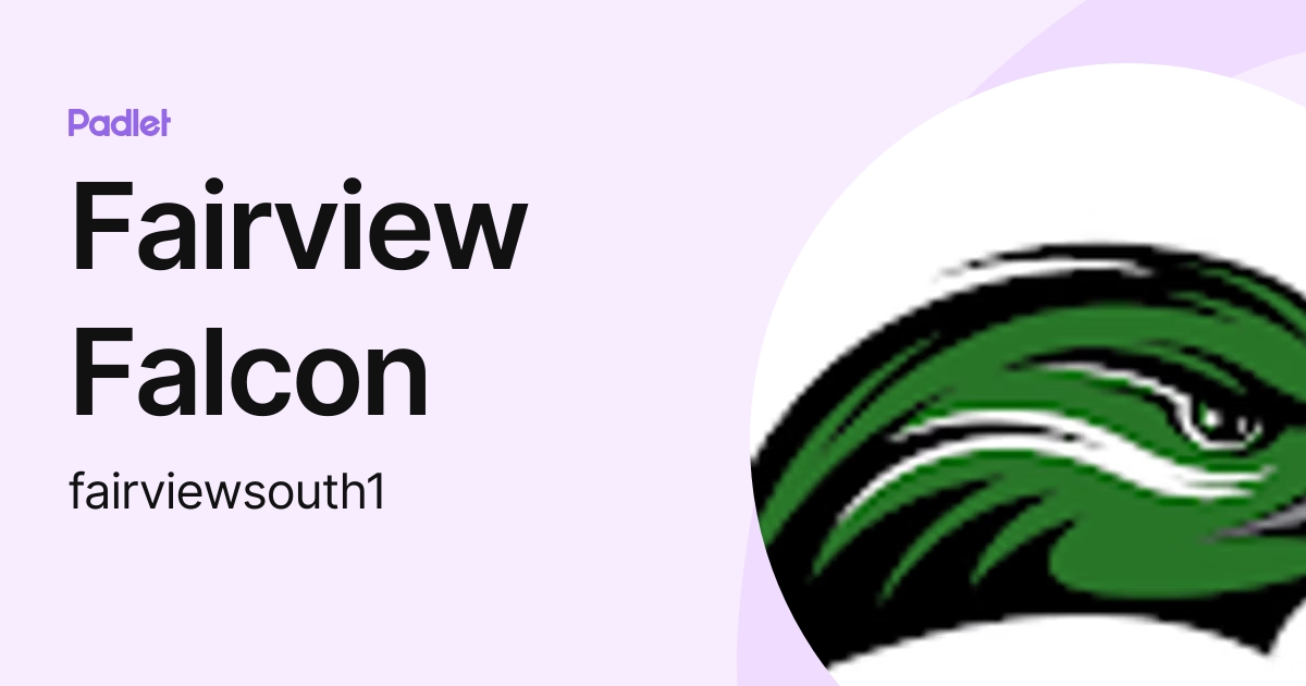 Fairview Falcon (fairviewsouth1) profile | Padlet