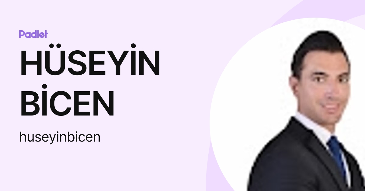 HÜSEYİN BİCEN (huseyinbicen) profile | Padlet