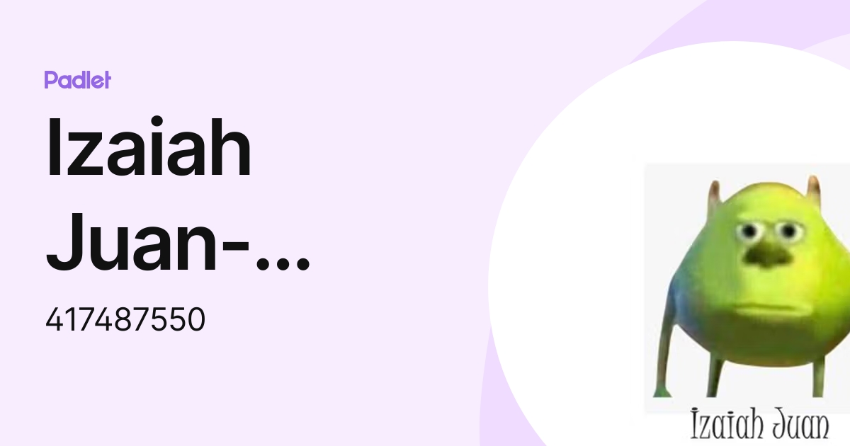 Izaiah Juan-Yazzie (417487550) profile | Padlet