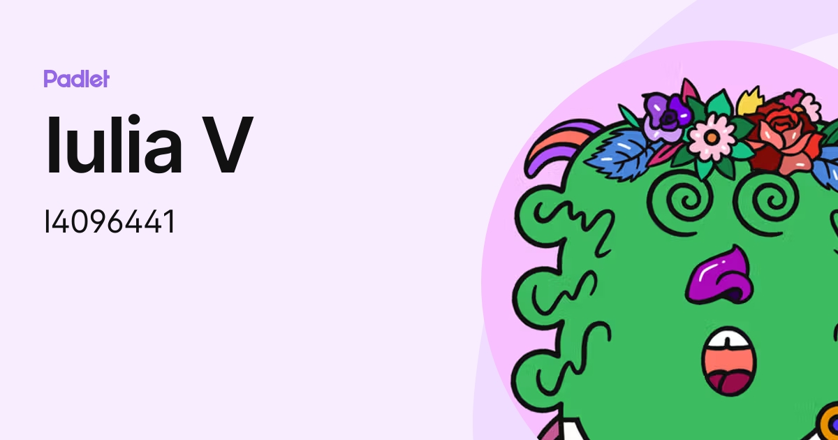 Iulia V (l4096441) profile | Padlet