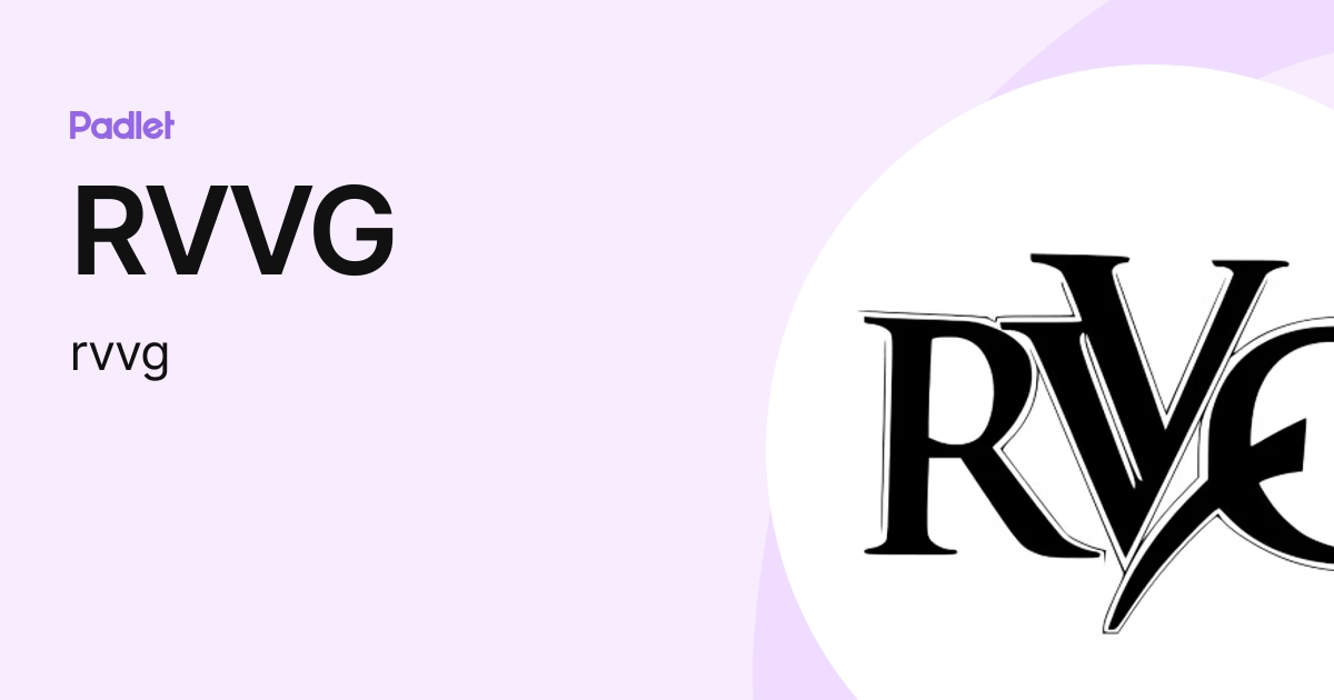 RVVG (rvvg) profile | Padlet