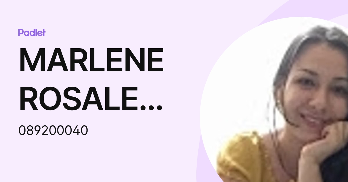 MARLENE ROSALES GARCIA (089200040) profile | Padlet