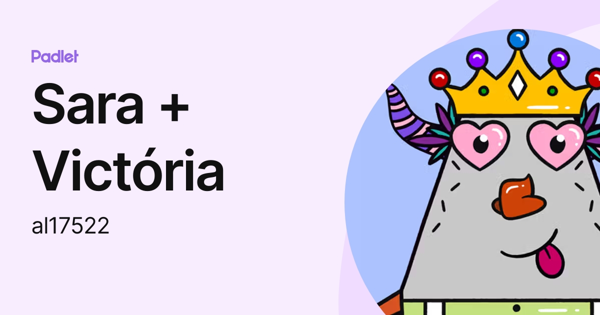 Sara + Victória (al17522) profile | Padlet