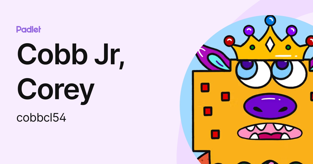 Cobb Jr, Corey (cobbcl54) profile | Padlet