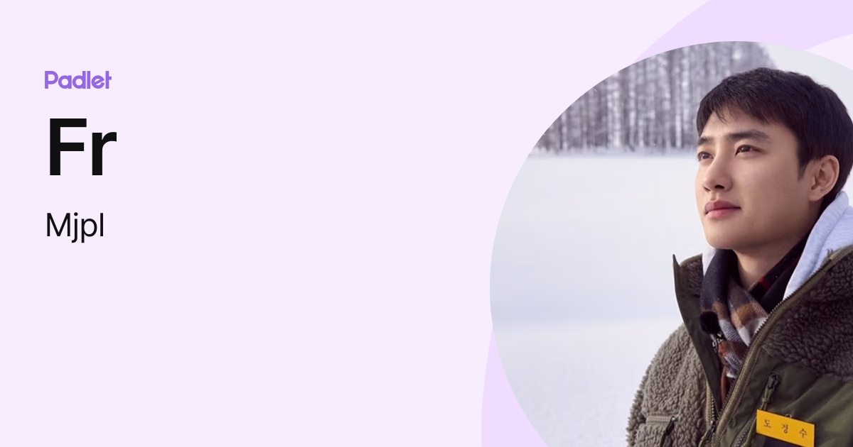 Fr (Mjpl) profile | Padlet