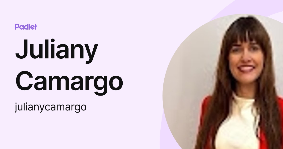 Juliany Camargo (julianycamargo) profile | Padlet