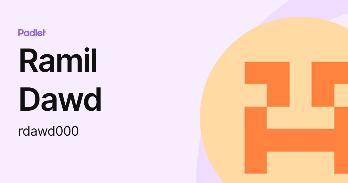 Ramil Dawd (rdawd000) profile | Padlet