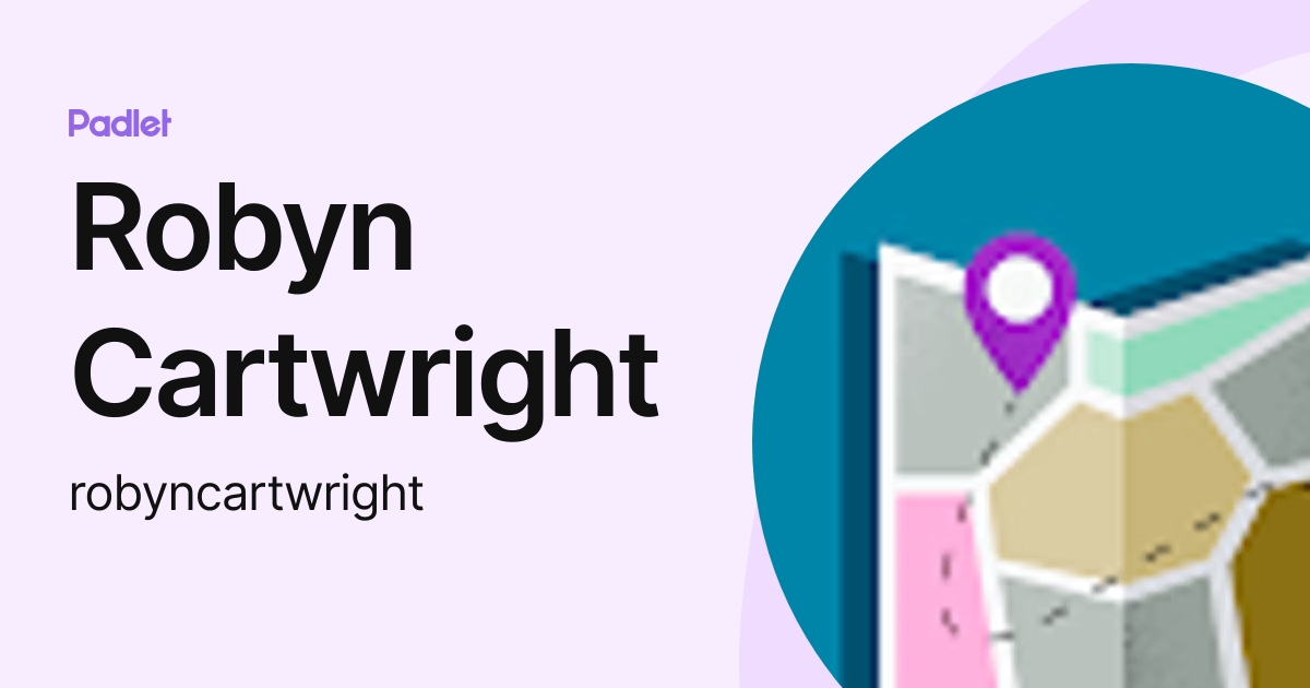 Robyn Cartwright (robyncartwright) profile | Padlet