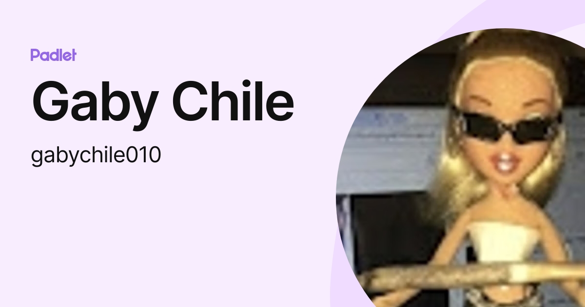 Gaby Chile (gabychile010) profile | Padlet