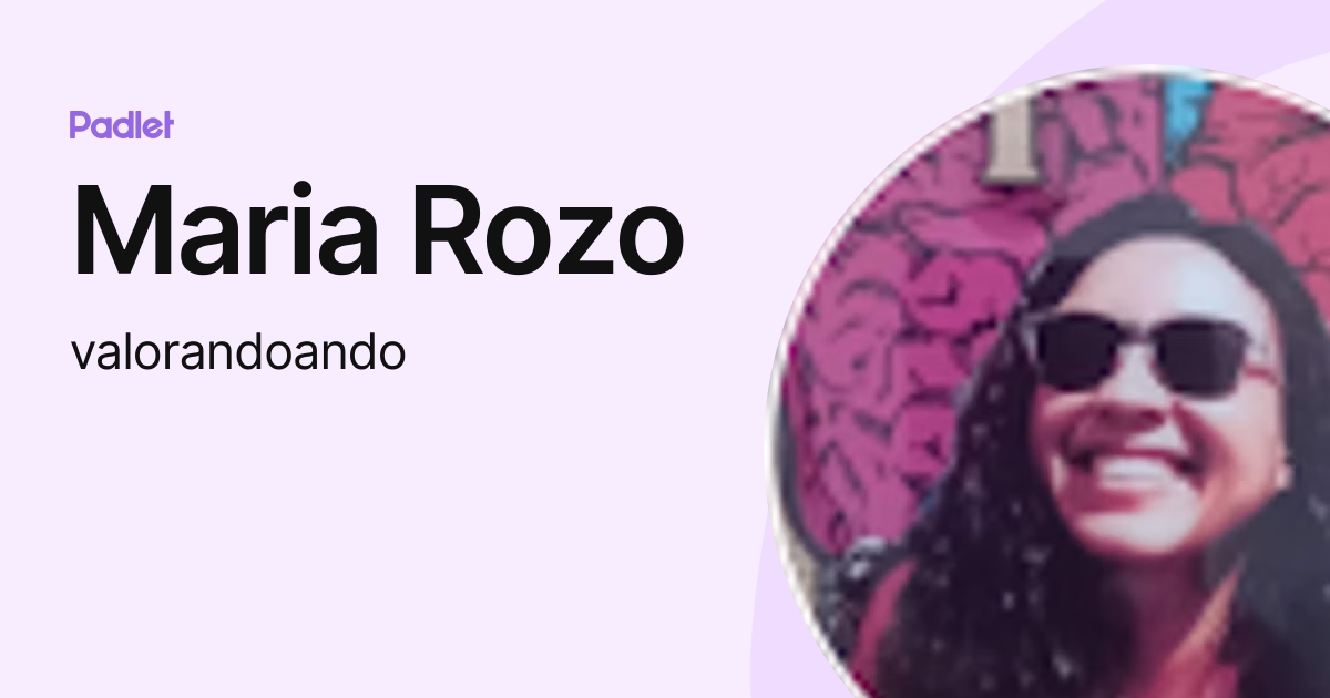 Maria Rozo (valorandoando) profile | Padlet