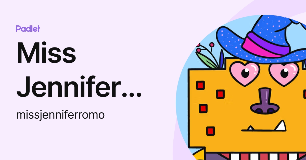 Miss Jennifer Romo Morales (missjenniferromo) profile | Padlet