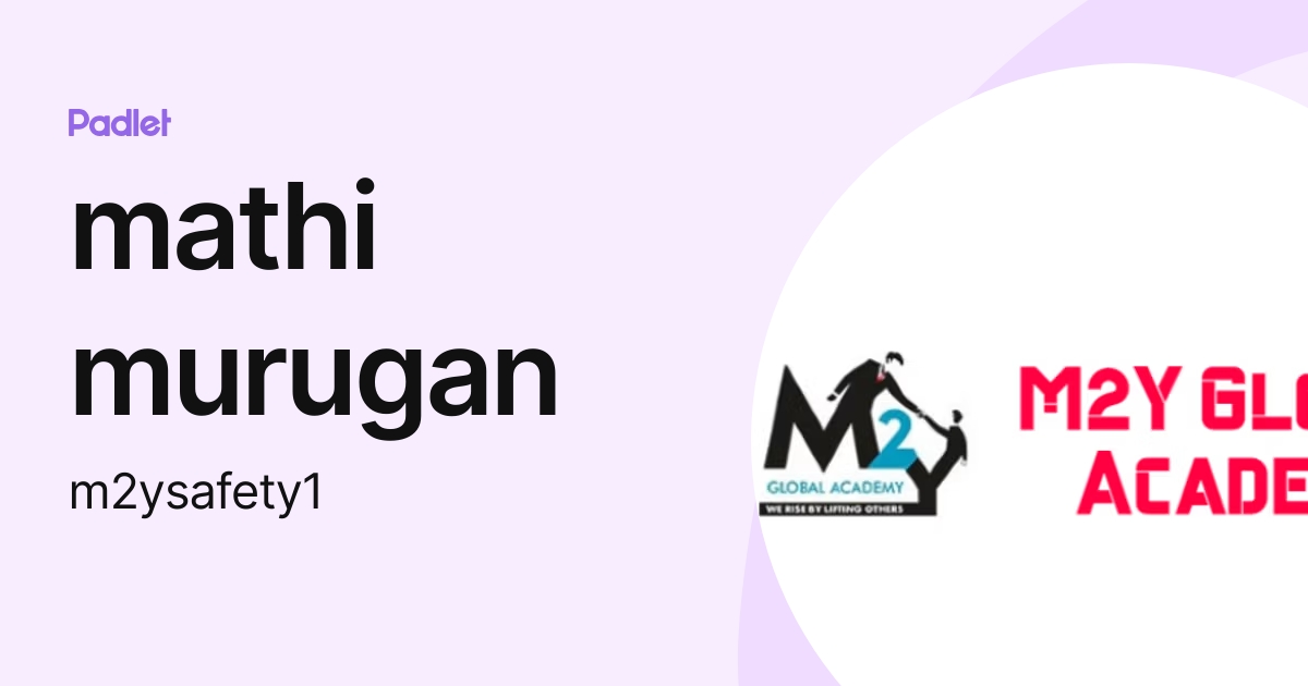 mathi murugan (m2ysafety1) profile | Padlet