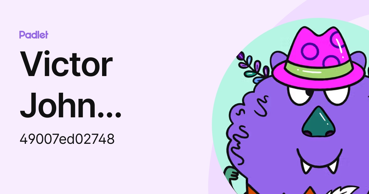 Victor John Educator-830018 (49007ed02748) profile | Padlet