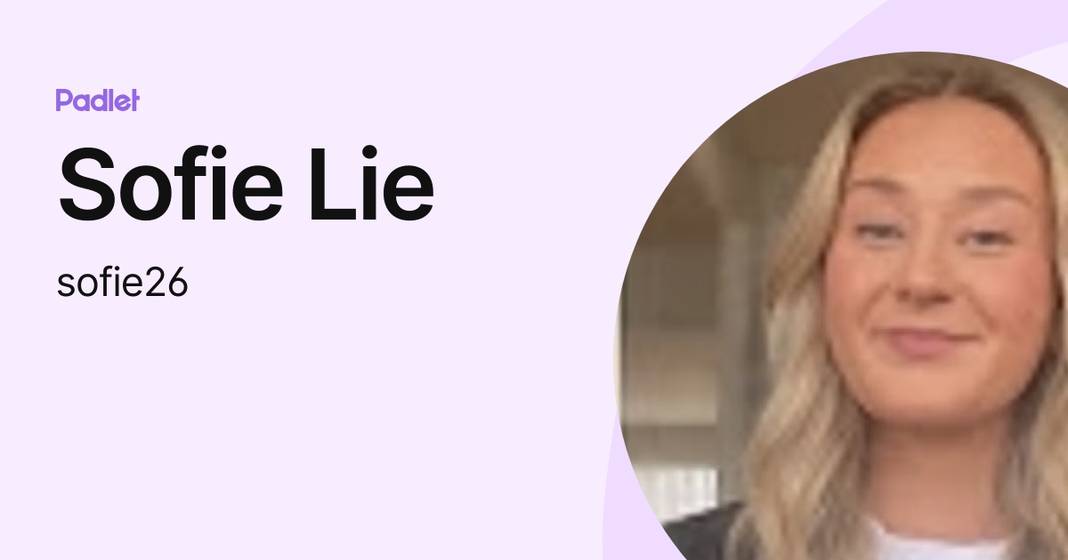 Sofie Lie (sofie26) profile | Padlet