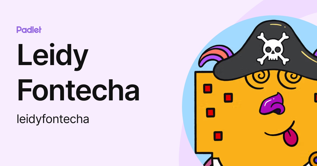Leidy Fontecha (leidyfontecha) profile | Padlet