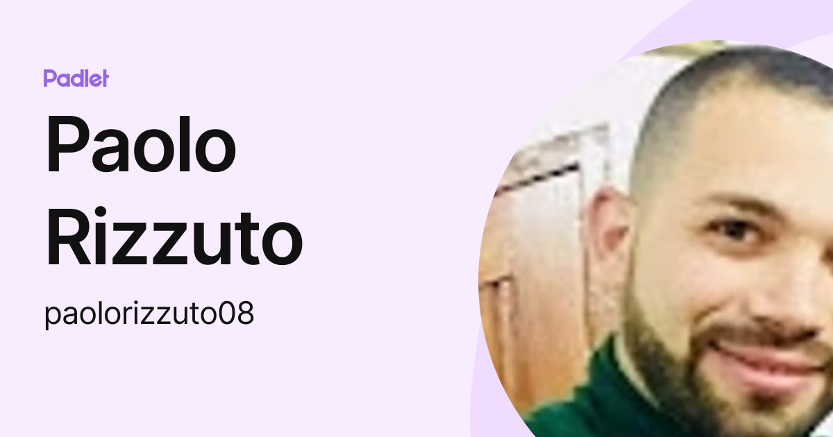 Paolo Rizzuto (paolorizzuto08) profile | Padlet