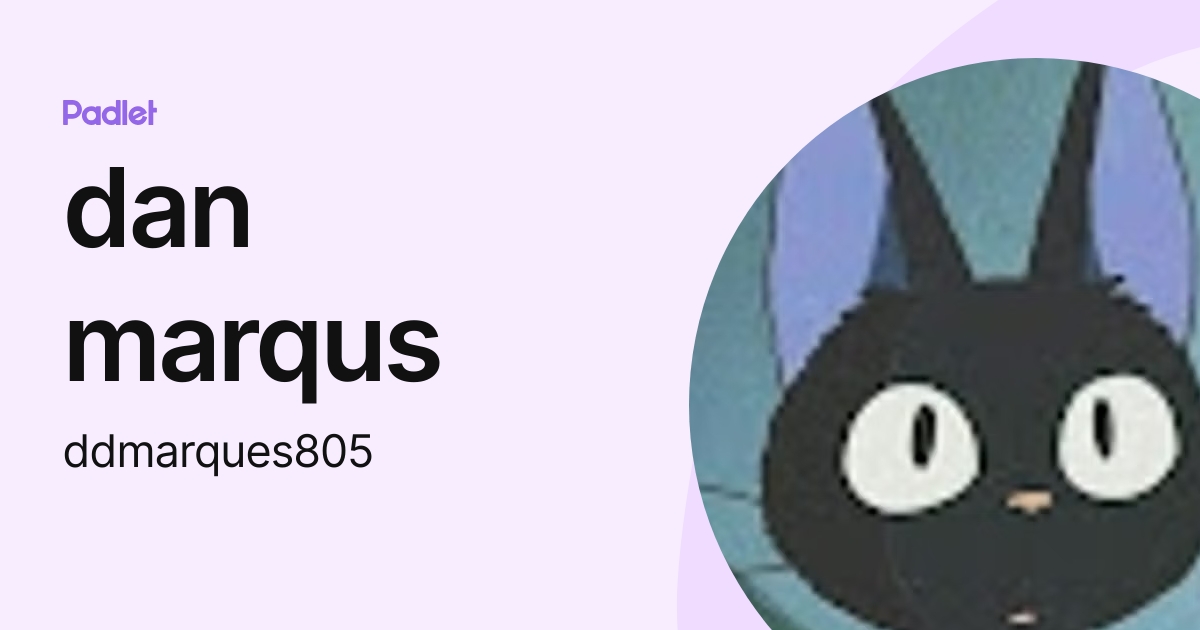 dan marqus (ddmarques805) profile | Padlet