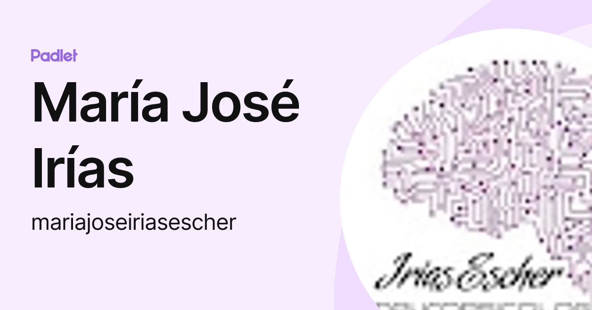 María José Irías (mariajoseiriasescher) profile | Padlet