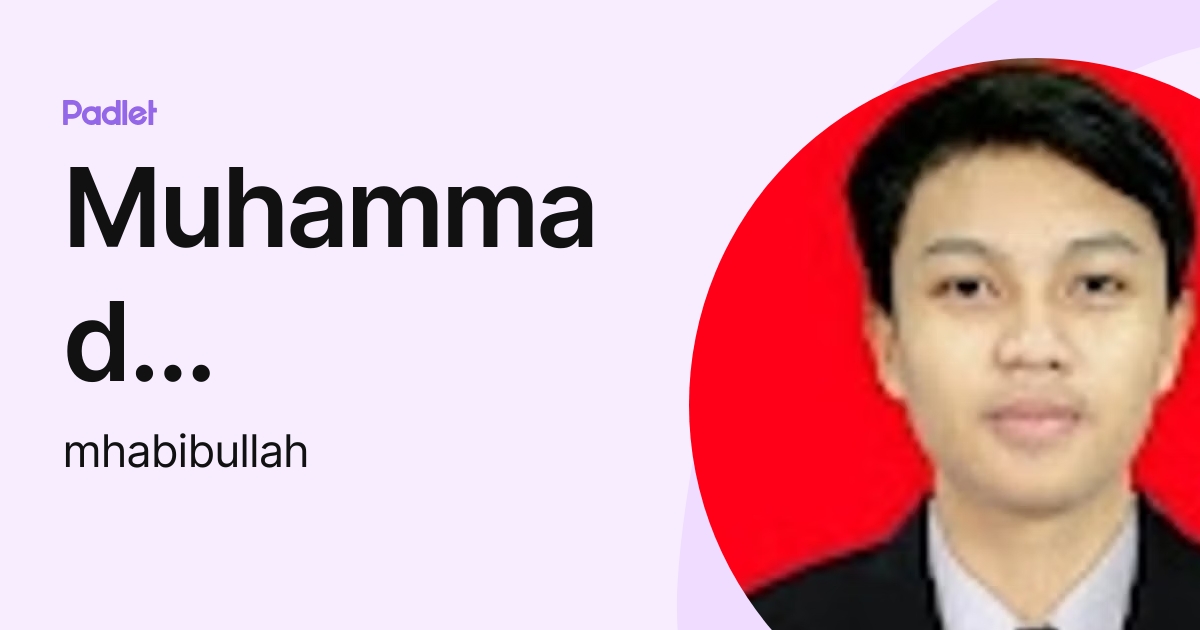 Muhammad Habibullah UIN Mataram (mhabibullah) profile | Padlet