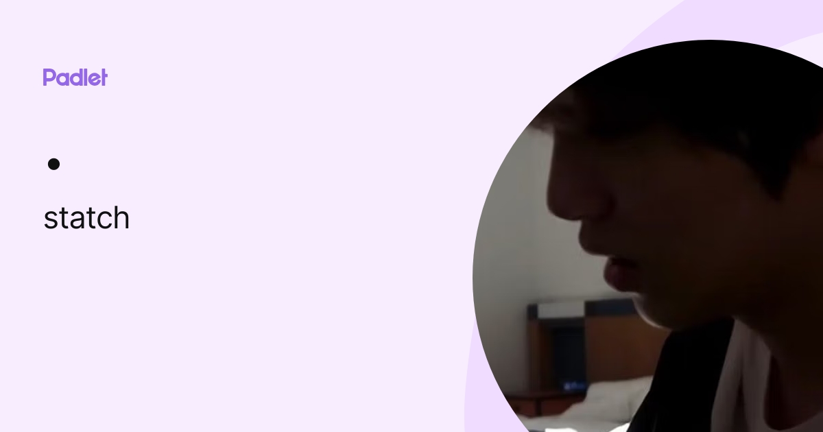 . (statch) profile | Padlet