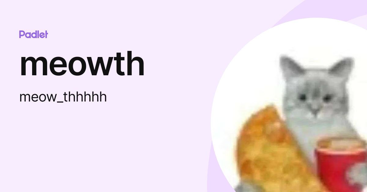 Meowth Meow Thhhhh Profile Padlet