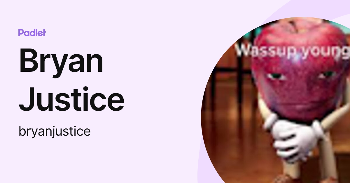 Bryan Justice (bryanjustice) profile | Padlet