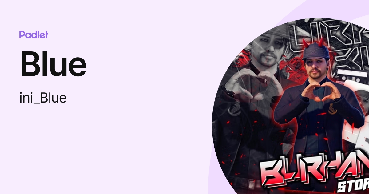 Blue (ini_Blue) profile | Padlet