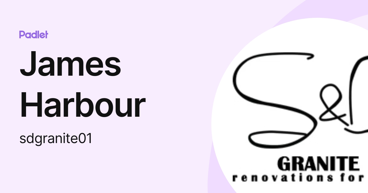 James Harbour (sdgranite01) profile | Padlet