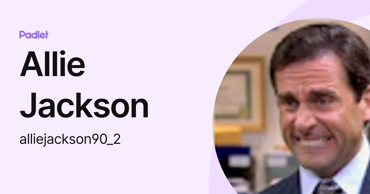 Allie Jackson (alliejackson901) profile | Padlet