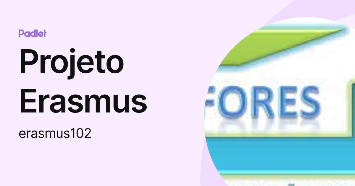 Projeto Erasmus (erasmus102) profile | Padlet